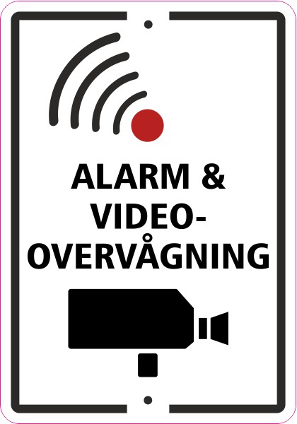 Alarm og Videoovervågning stor skilt | Alarm og Videoovervågning stor skilt